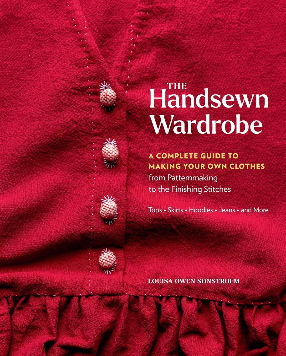 The Handsewn Wardrobe: A Complete Guide to Making Your Own Clothes– MAIWA